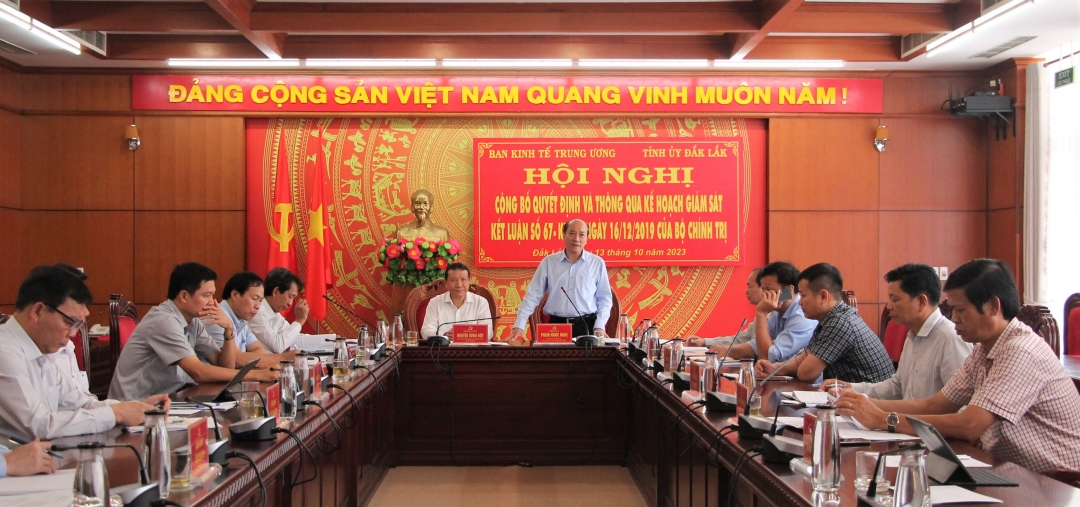 Công bố quyết định và thông qua kế hoạch giám sát Kết luận số 67-KL/TW ...